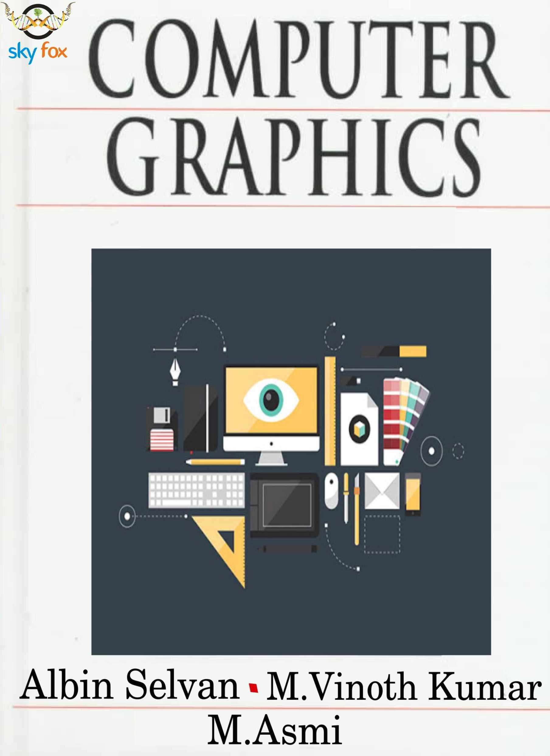 Computer Graphics - Skyfox Publishing Group | Open Access Scientific ...
